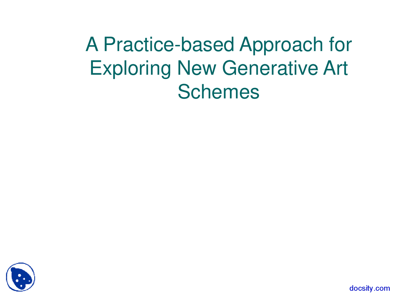 New Generative Art Embedded Intelligent Robotics Lecture Slides