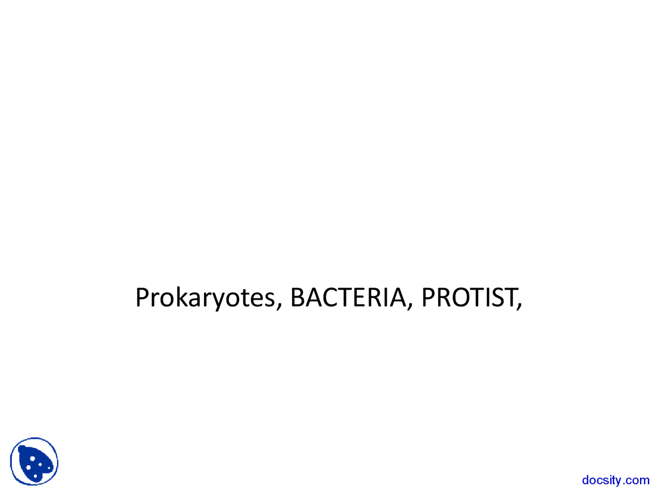 Prokaryotes Introductory Biology Laboratory Lecture Slides Docsity