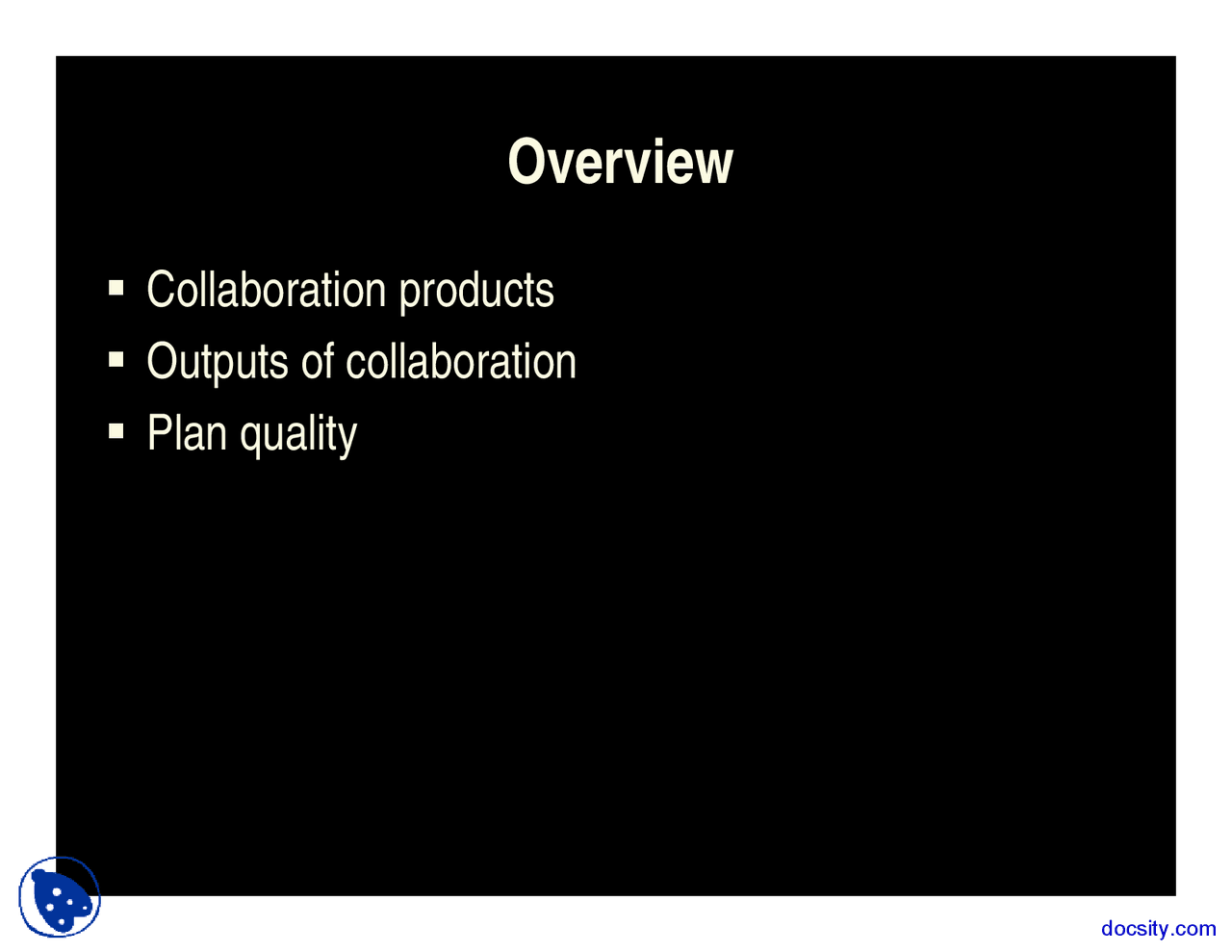 Collaboration Products Collaboration Lecture Slides Docsity