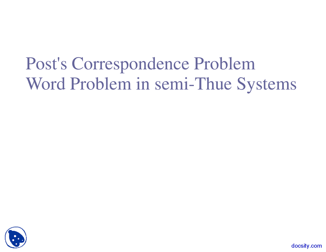 Pcp Word Problem Advanced Theory Of Computation Lecture Slides 0721