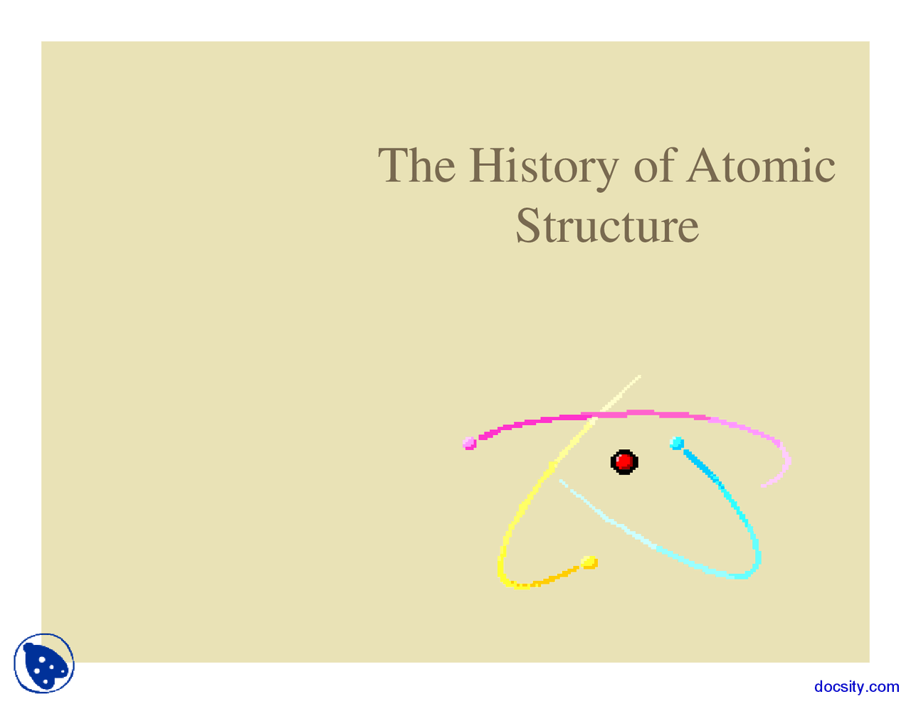 Atomic Structure Biology Lecture Slides Docsity