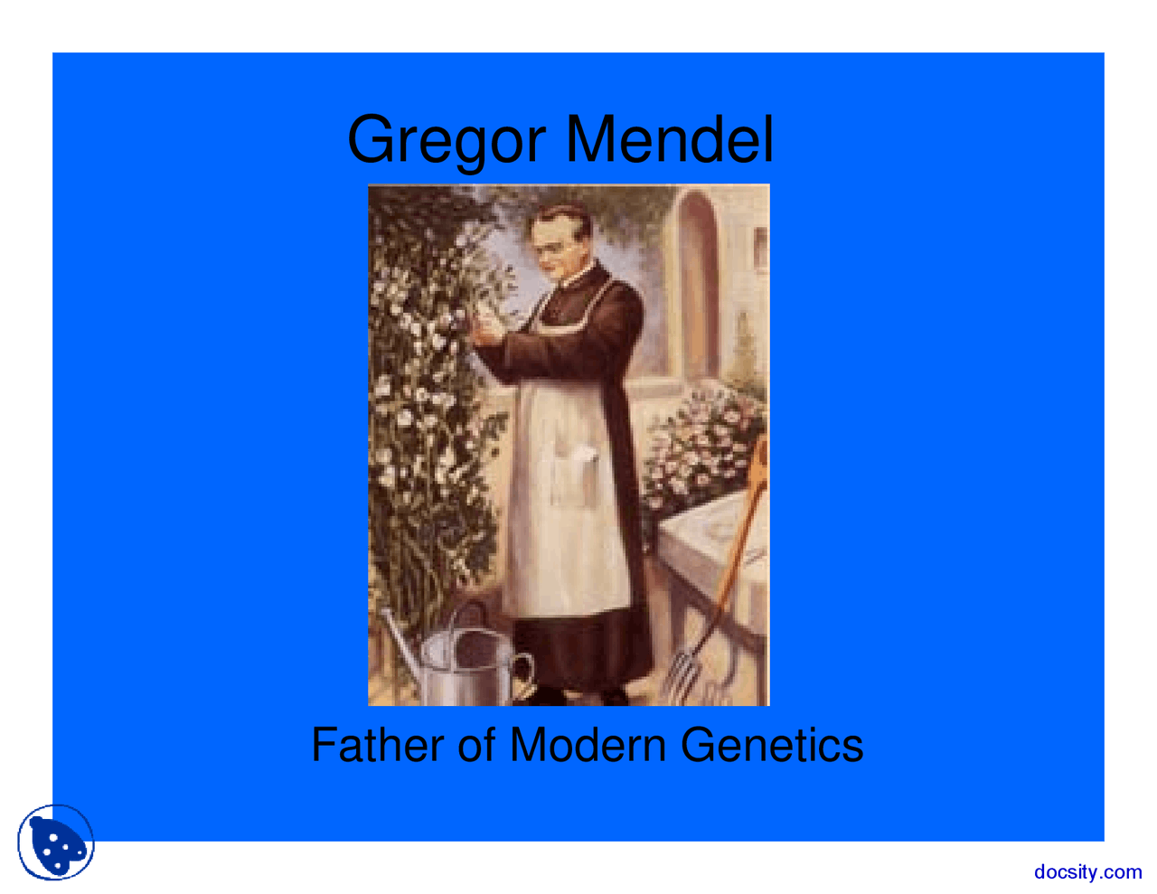 Gregor Mendel - Biology - Lecture Slides - Docsity