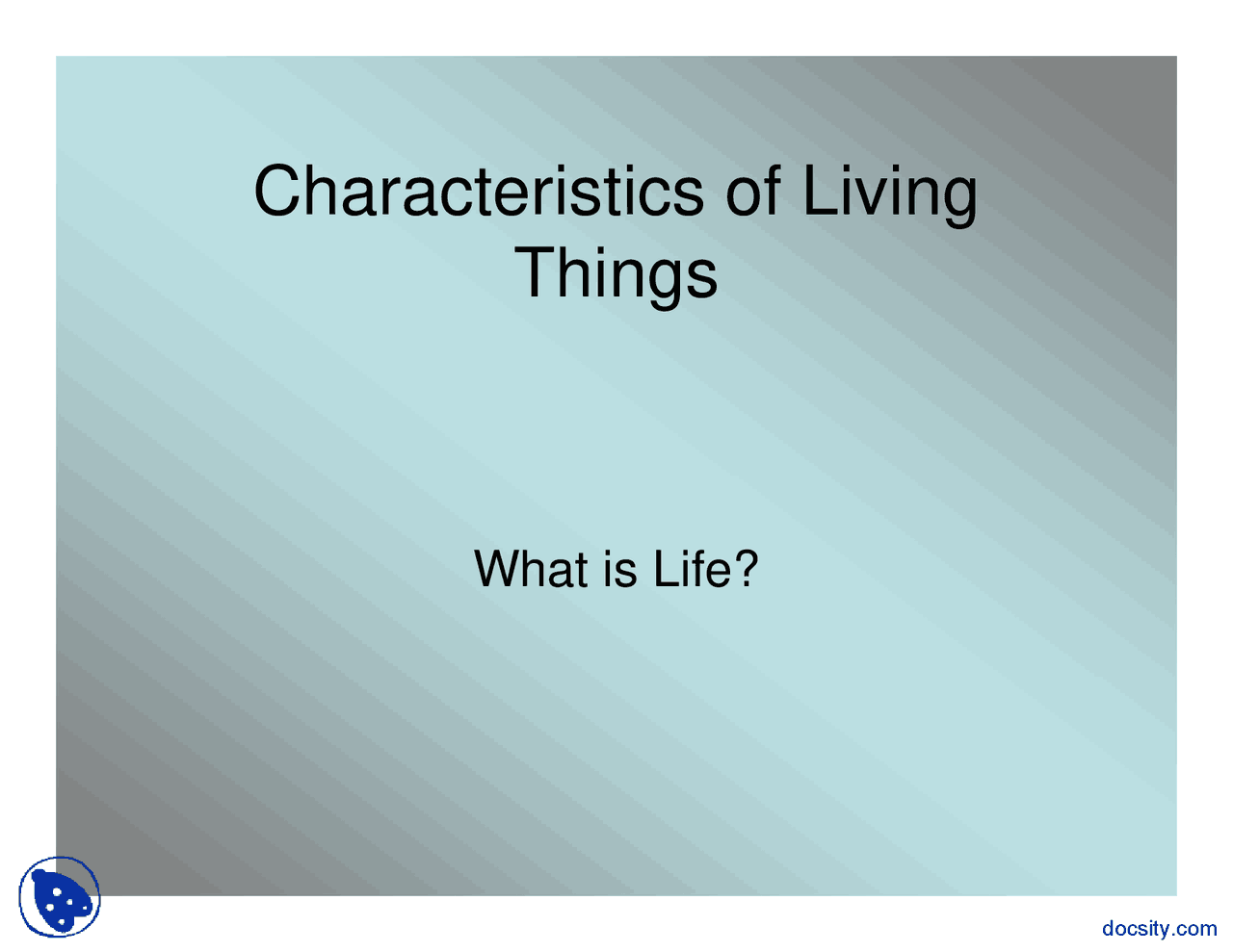 Characteristics of Living Things - Biology - Lecture Slides | Slides ...