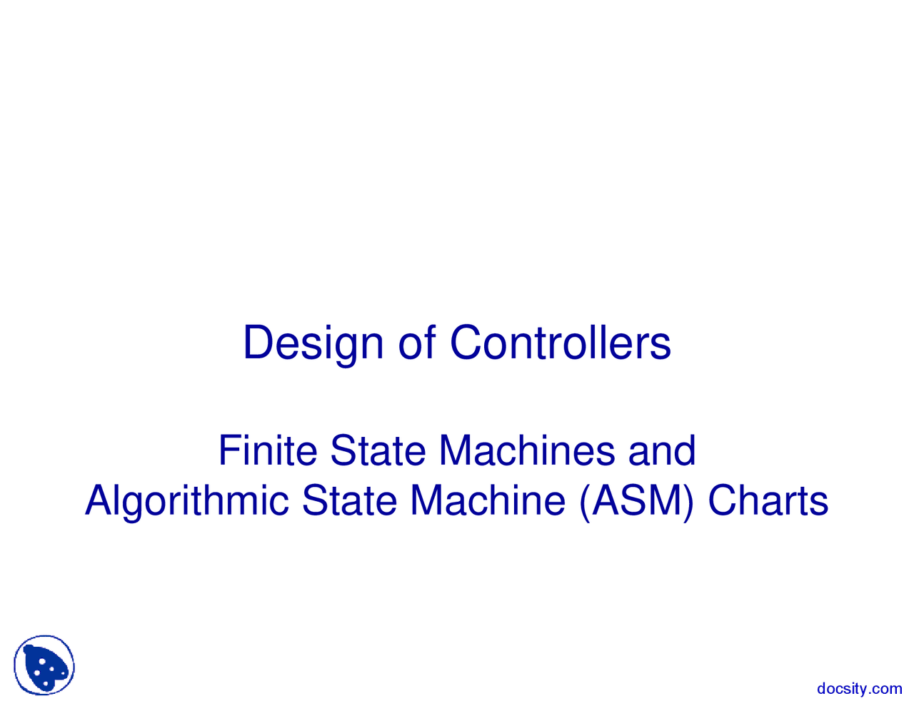 Design of Controllers - Digital System Design with VHDL - Lecture Slides | Diapositivas Diseño ...
