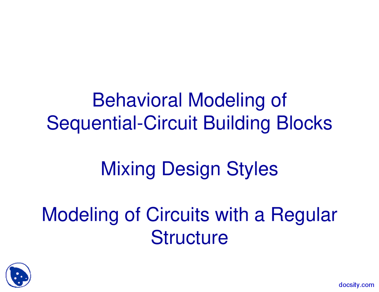 Behavioral Design Style Digital System Design With Vhdl Lecture Slides Docsity