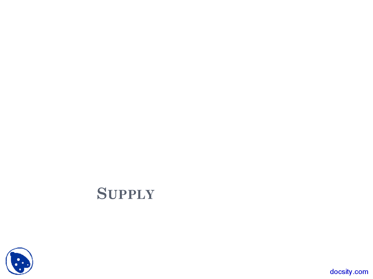 Supply Managerial Economics Lecture Slides Docsity