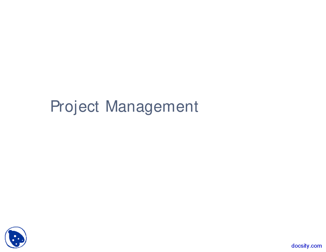 Project Management - Introduction to Mechanical Engineering - Lecture Slides - Docsity