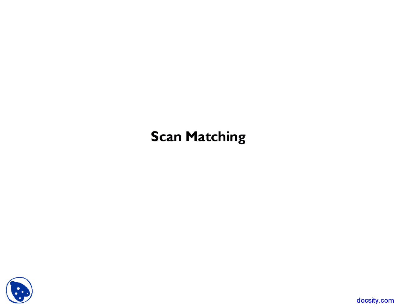Scan Matching Advanced Robotics Lecture Slides Docsity