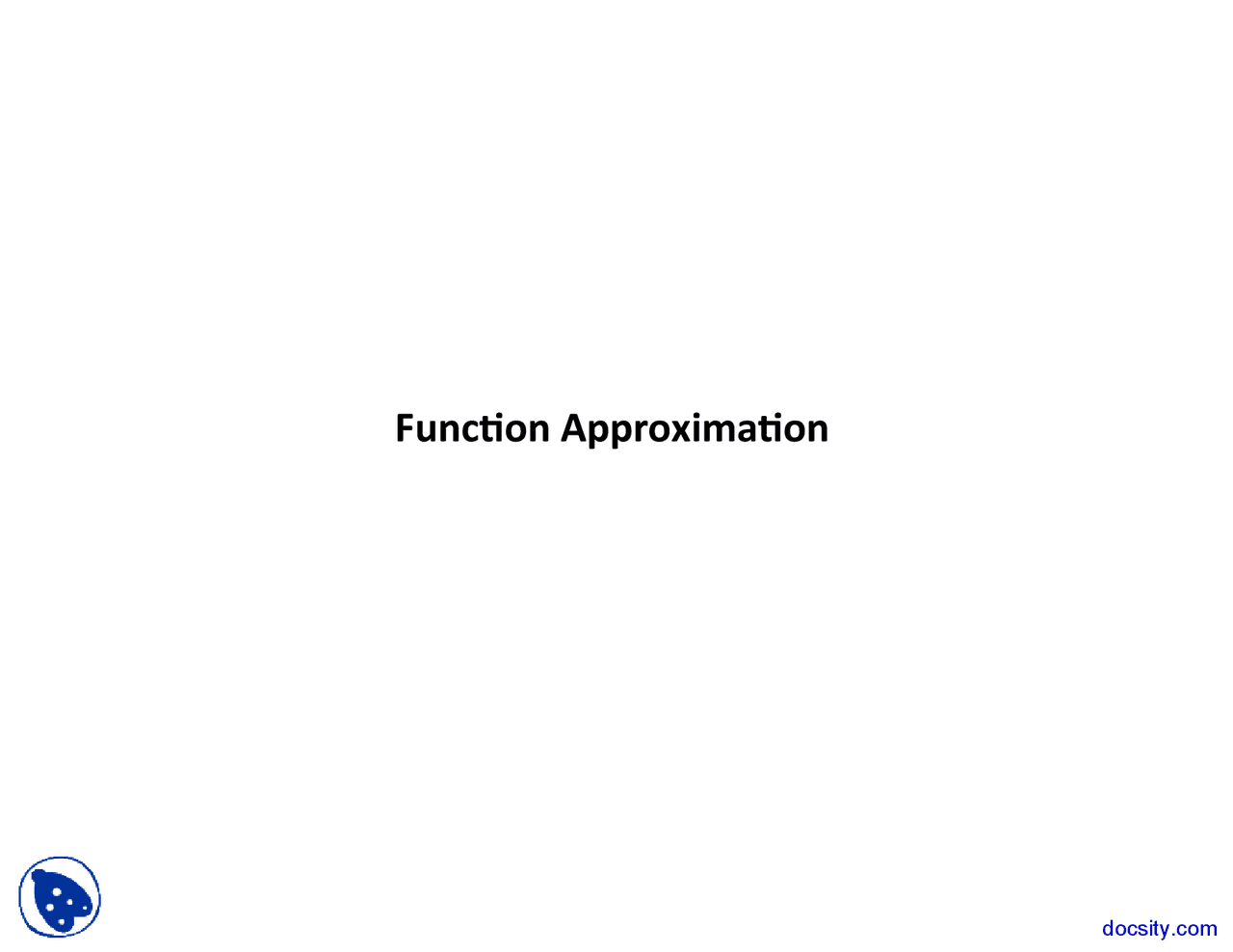 Function Approximation - Advanced Robotics - Lecture Slides | Slides Robotics | Docsity