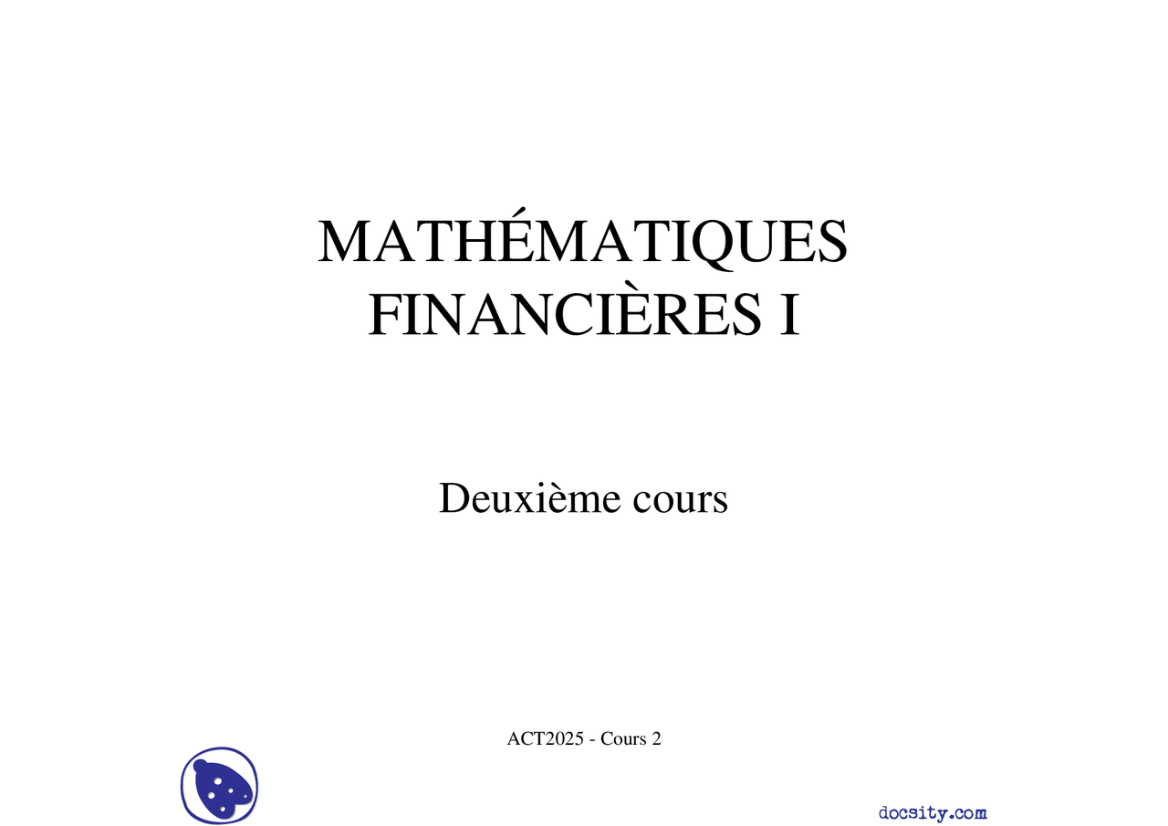 Notes Sur La Question Des Mathématiques Financières 1° Partie Docsity