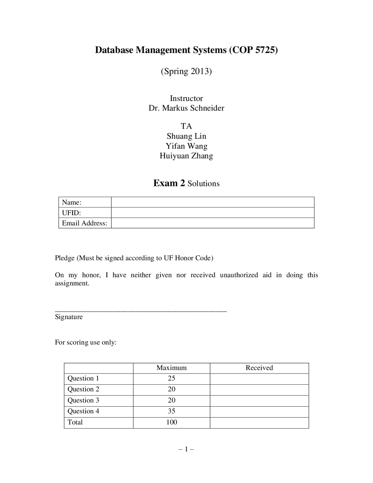 Exam 2 with Solution for Database Management Systems | COP 5725 - Docsity