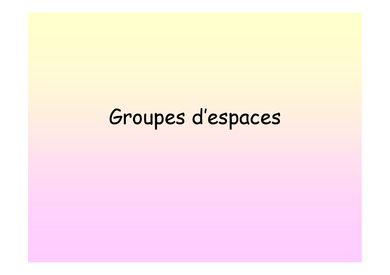 Notes Sur Les Groupes Despaces 1° Partie Docsity