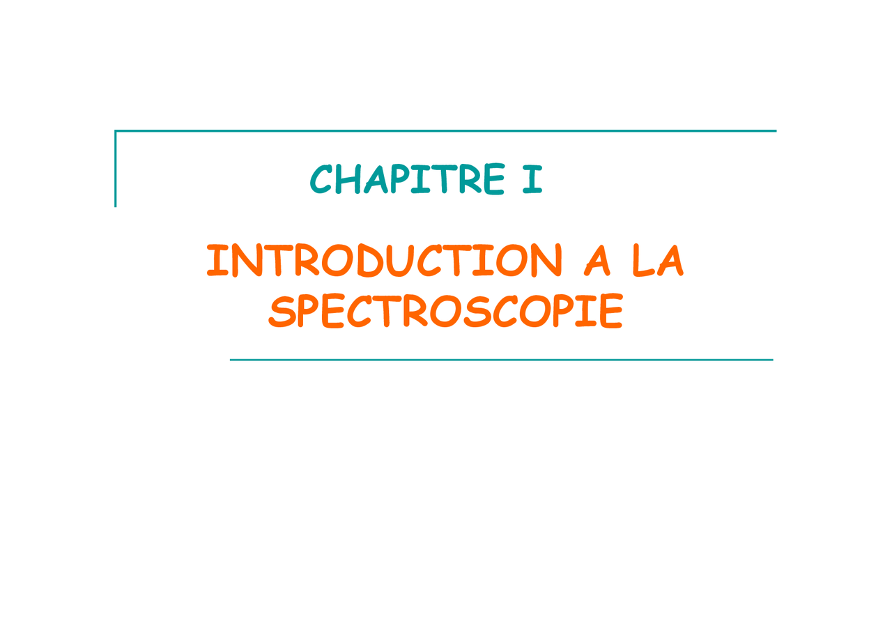 Notes Sur Lintroduction A La Spectroscopie 1° Partie Notes Chimie