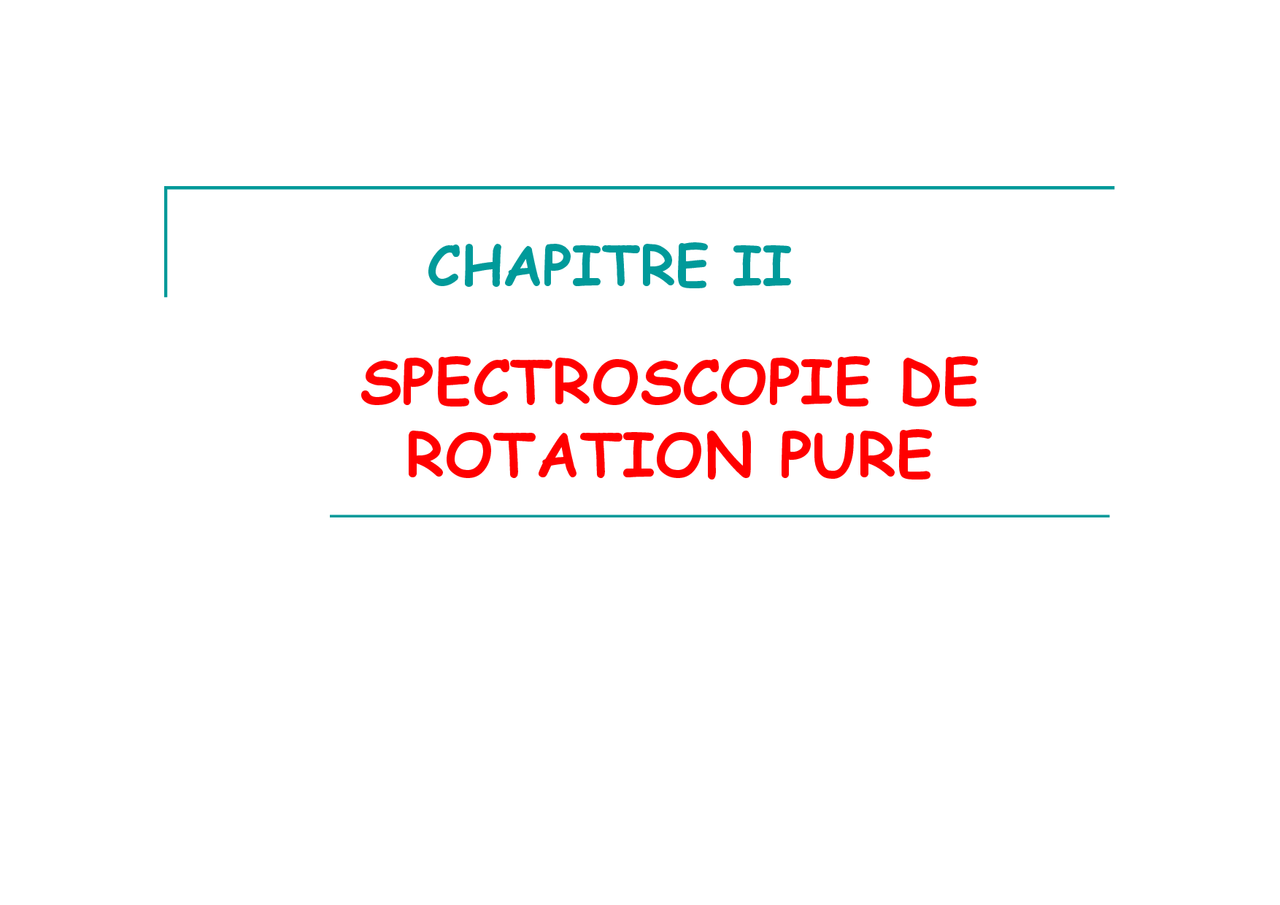 Notes Sur La Spectroscopie De Rotation Pure 1° Partie Docsity