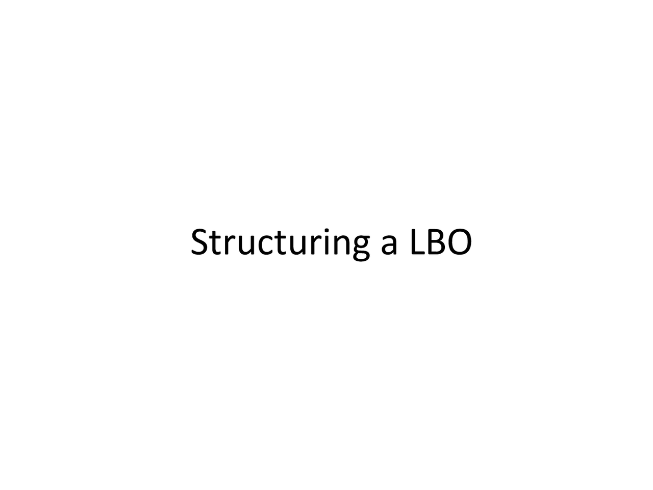 Notes sur the structuring a LBO - Docsity