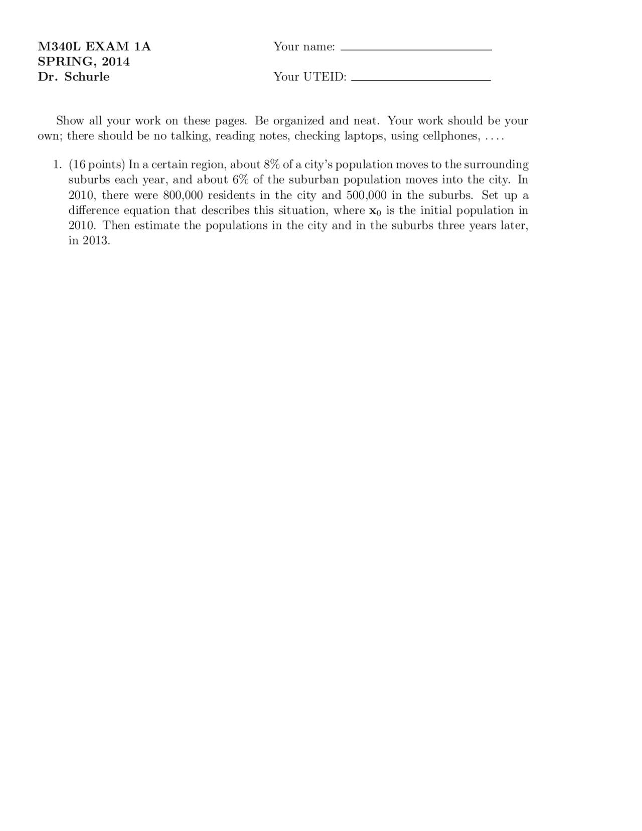 Exam 1 A Matrices And Matrix Computations Spring 2014 M 340l