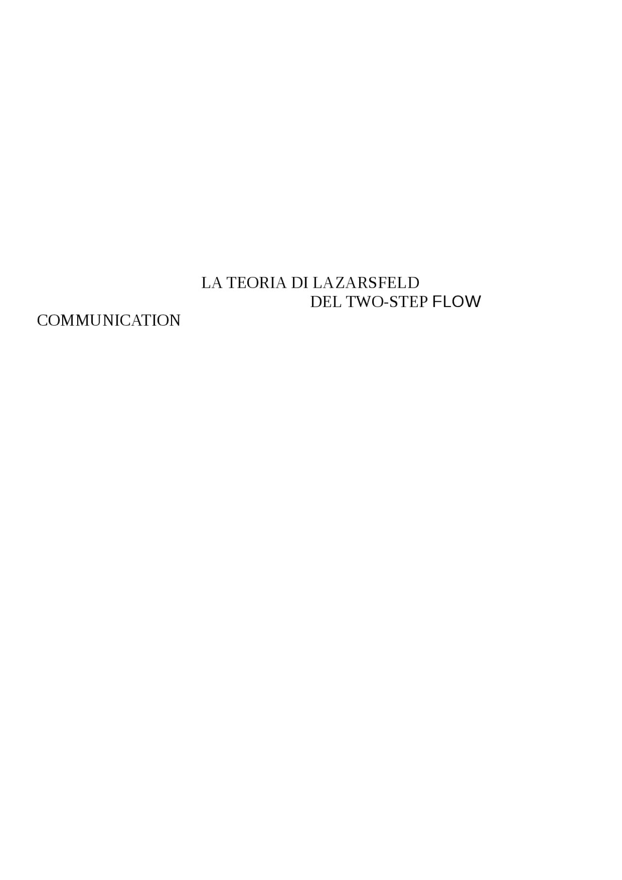 LA TEORIA DI LAZARSFELD DEL TWO step flow | Guide, Progetti e Ricerche ...