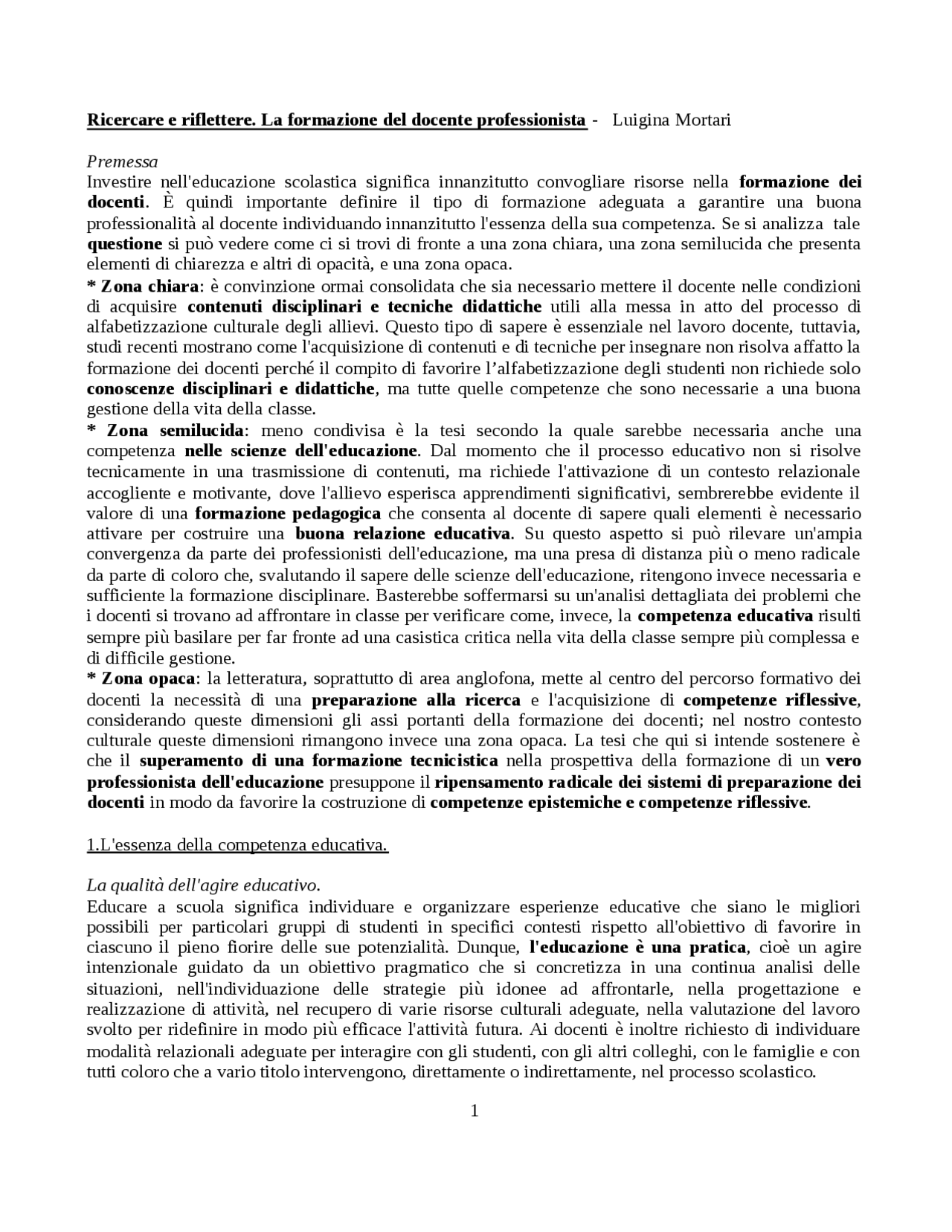 Ricercare e riflettere. La formazione del docente professionista ...
