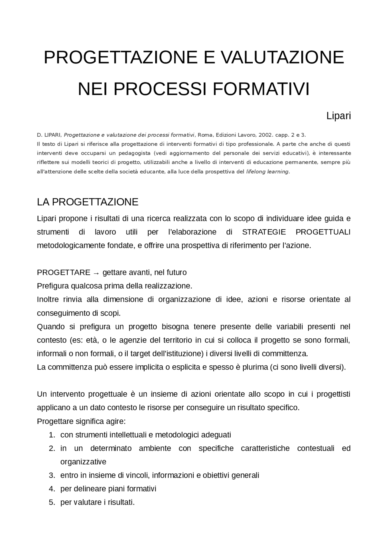 Riassunto Progettazione E Valutazione Dei Processi Formativi Lipari