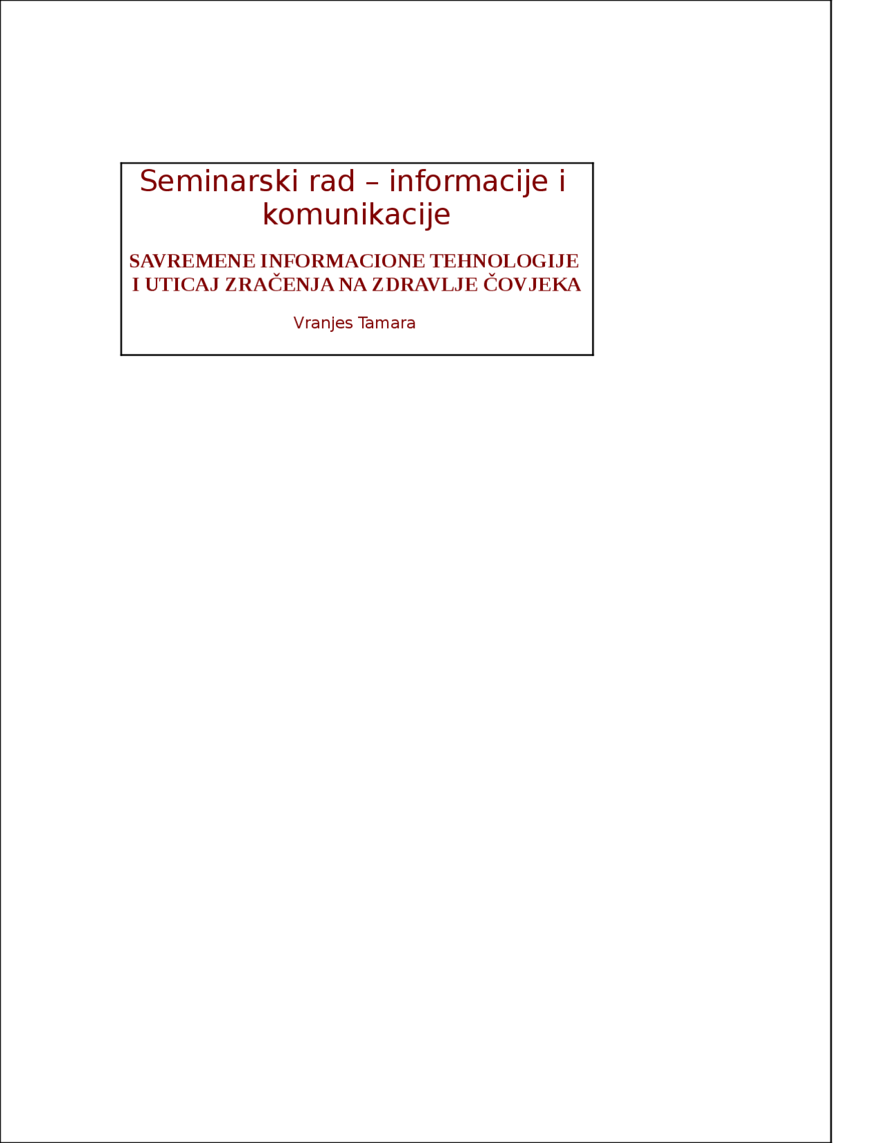 Seminarski Rad Informacije I Komunikacije Maturalni Radovi Predlog