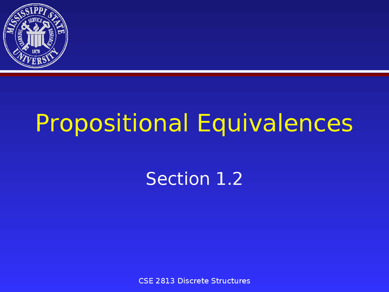 Propositional Equivalences Lecture Slides Cse 2813 Docsity