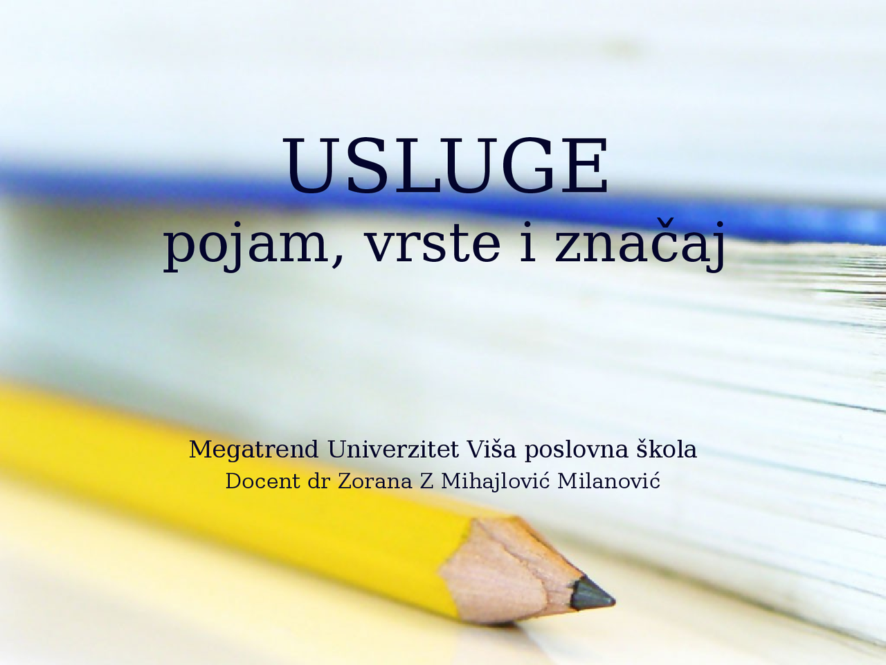 2011 Usluge 2 1 Ppt Ispiti Predlog Osnovi Menadžmenta Docsity