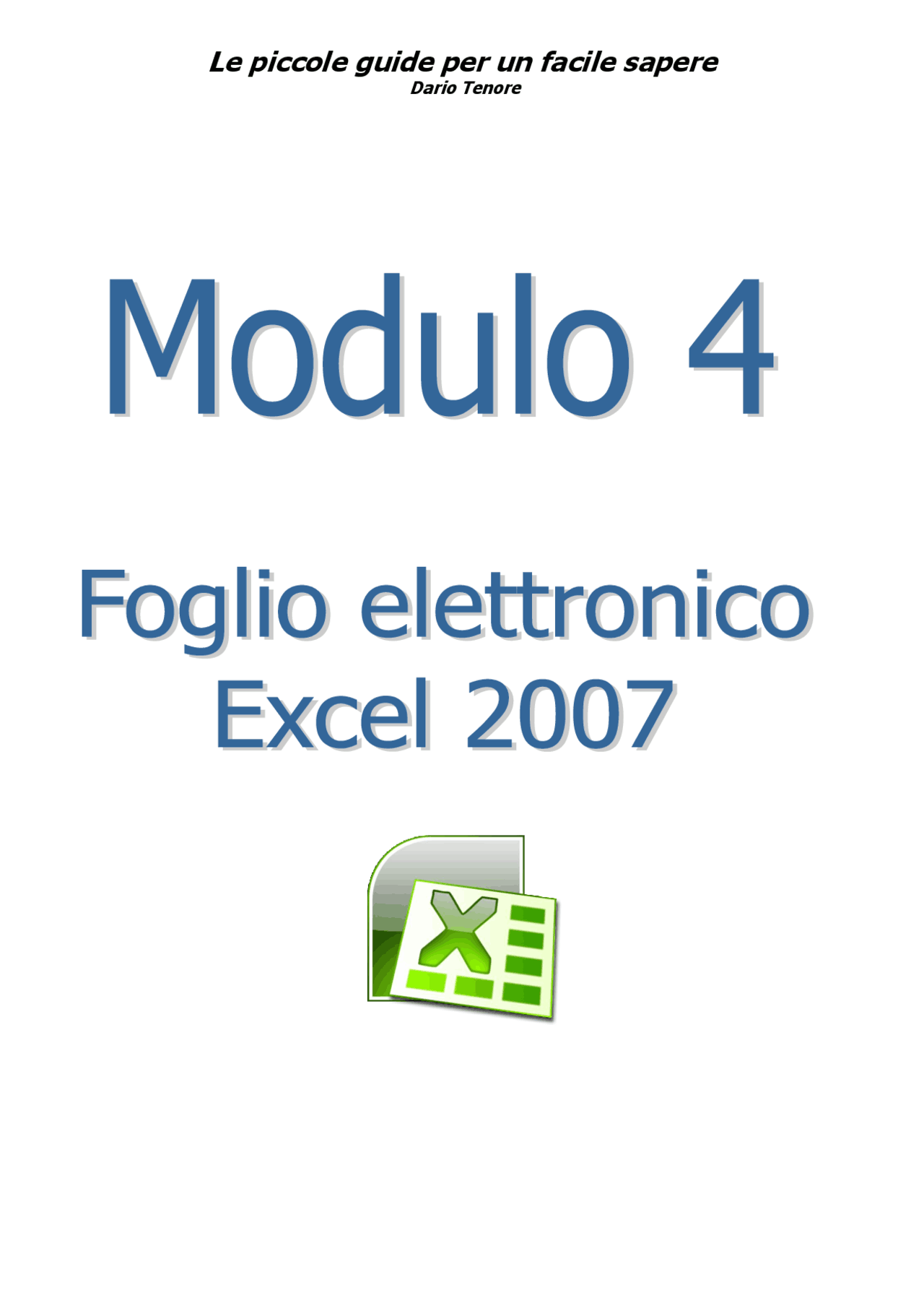 Informatica Excel 2007 Appunti Di Elementi Di Informatica Docsity