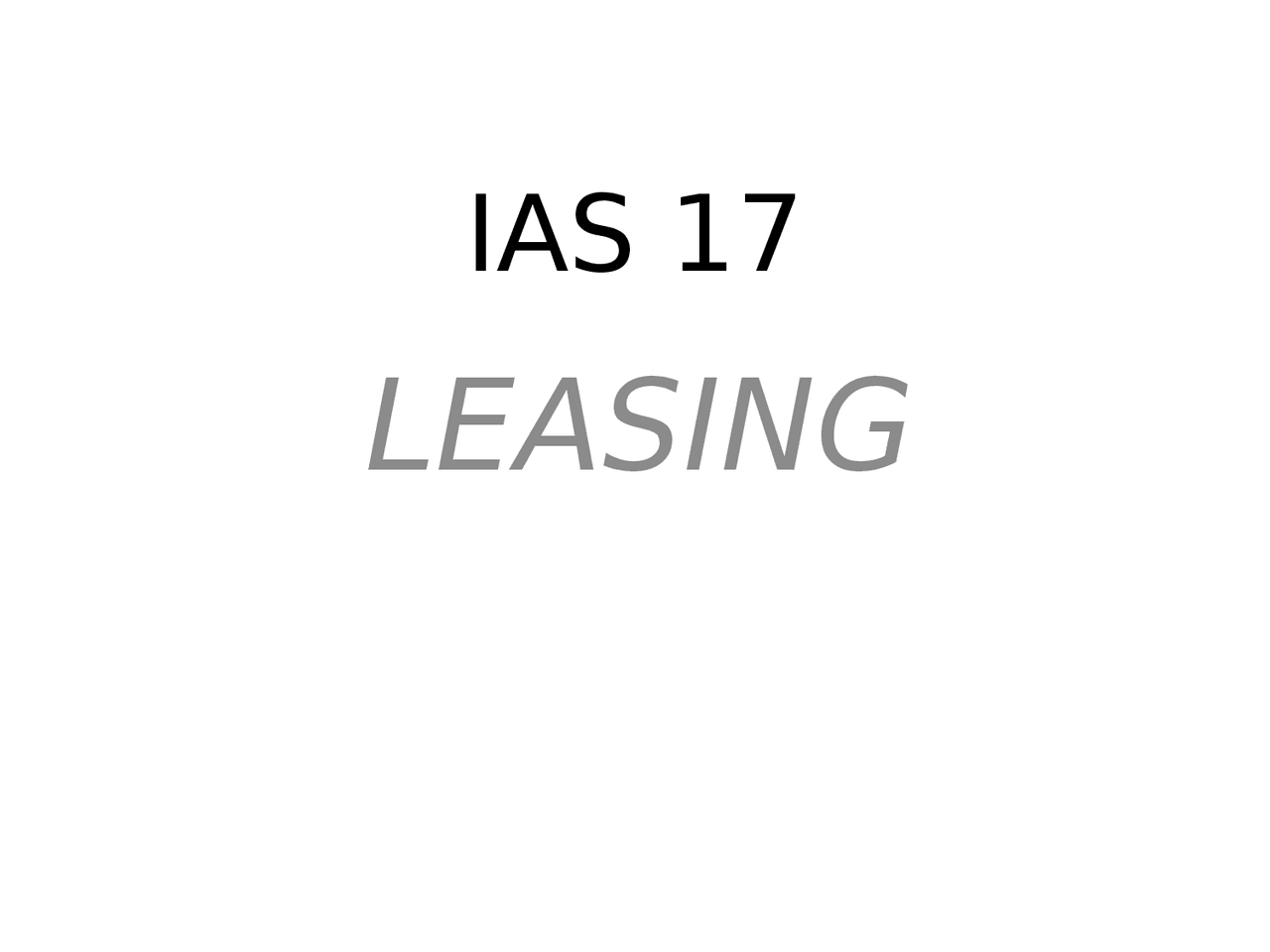 IAS 17 - Leasing - Docsity