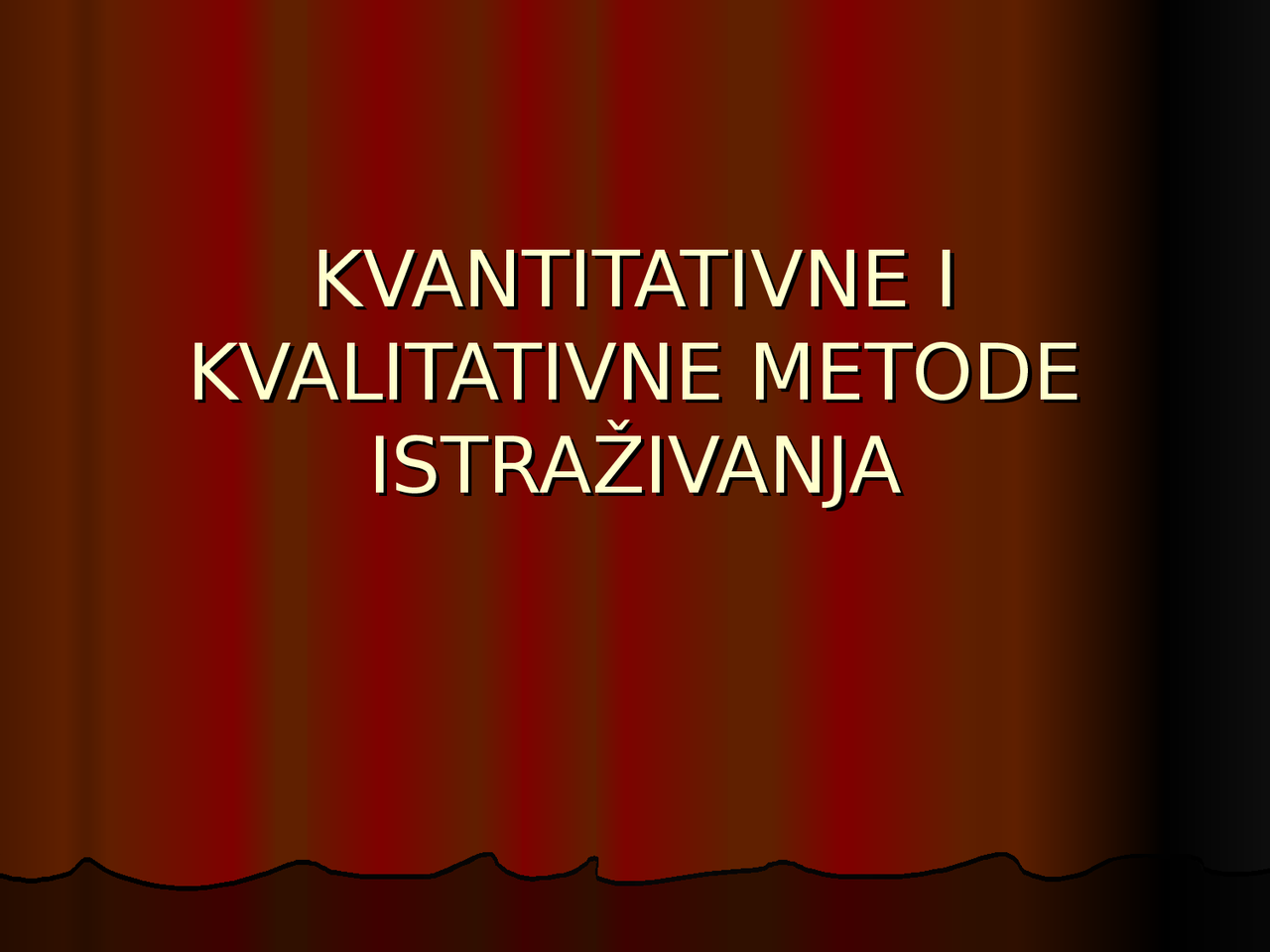 Kvalitativne Kantitativne Metode Slajdovi Predlog Metodologija Docsity
