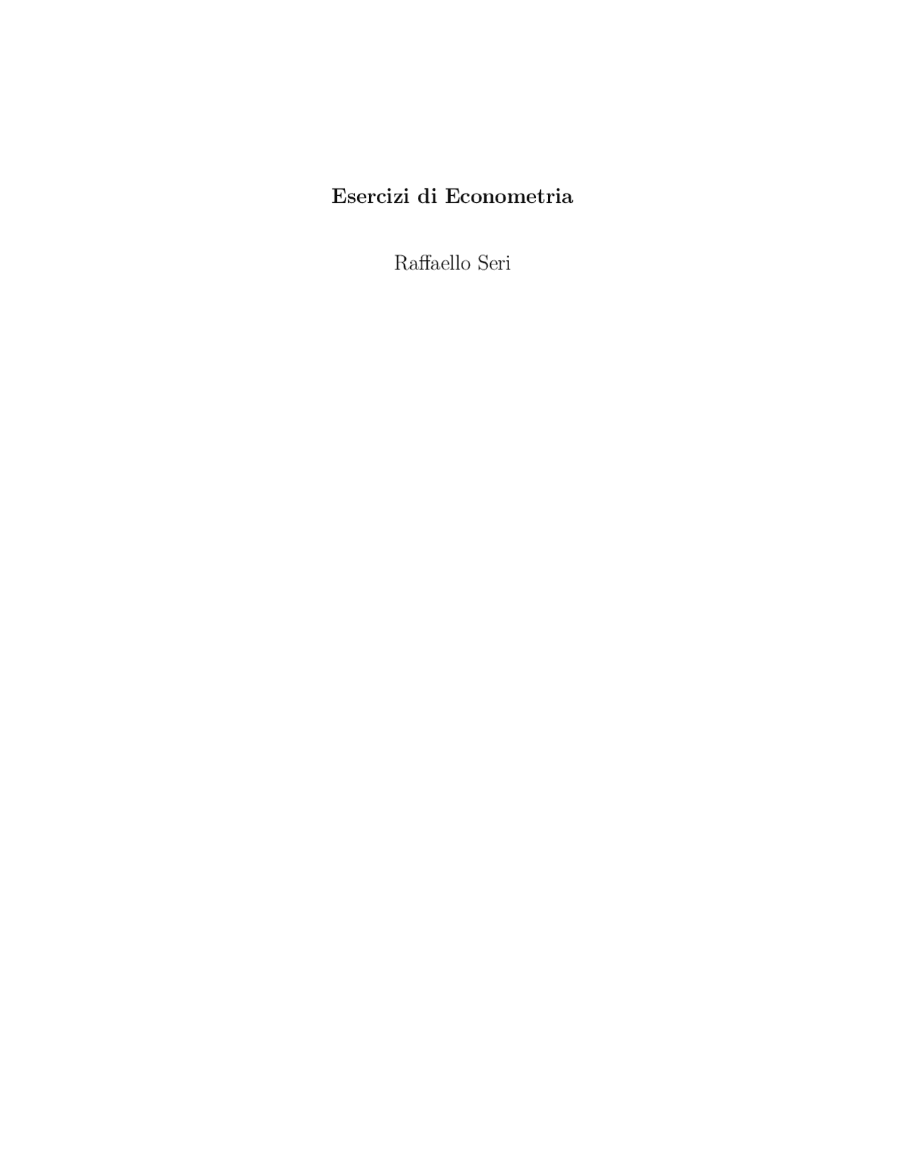 Esercizi Di Econometria Esercizi Di Econometria Docsity