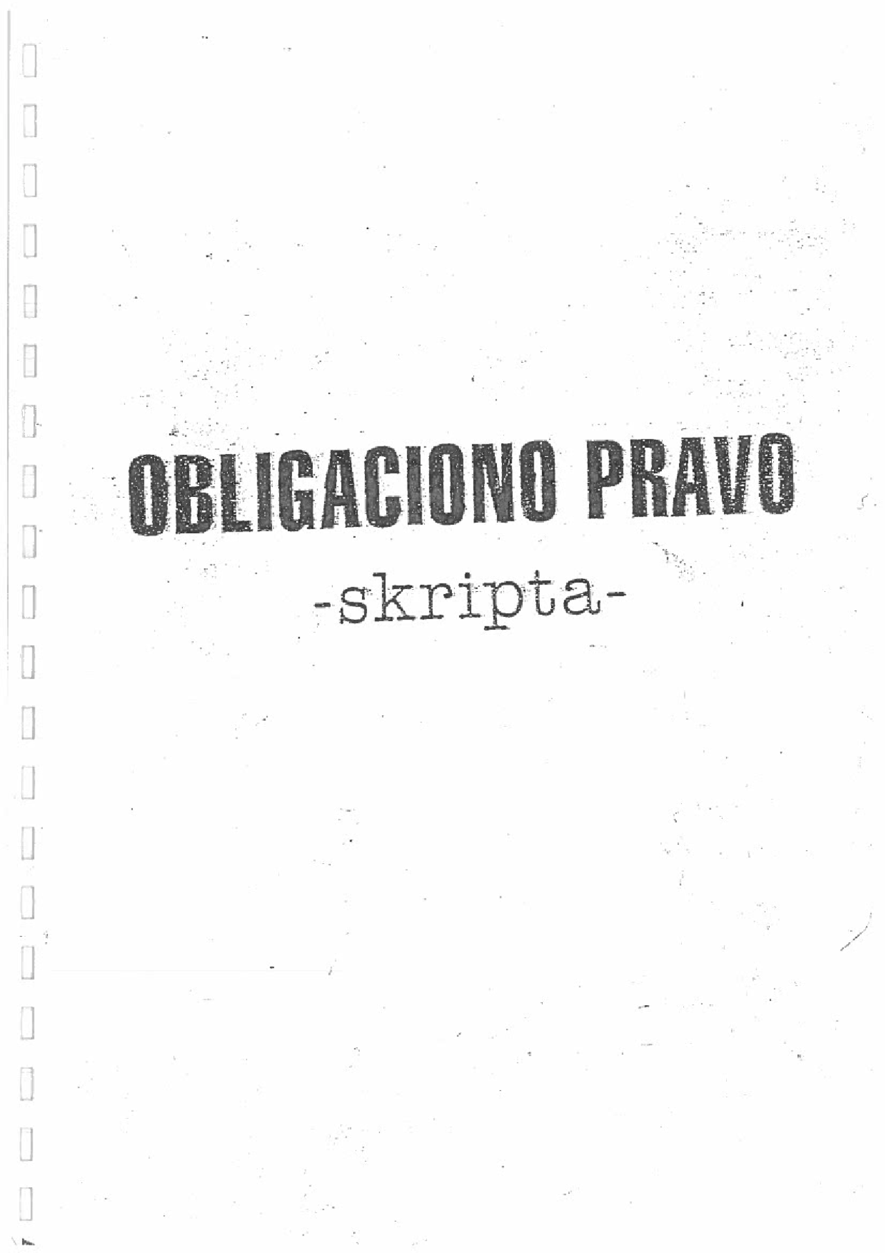 Slobodan Perovic - Obligacije skripta | Rezime' predlog Obligaciono pravo - Docsity
