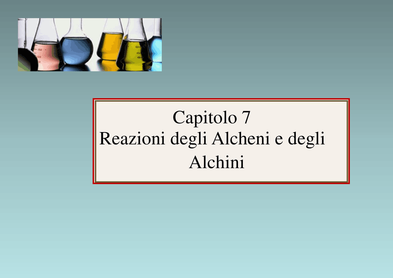 Slide Reazioni Alcheni Alchini Docsity