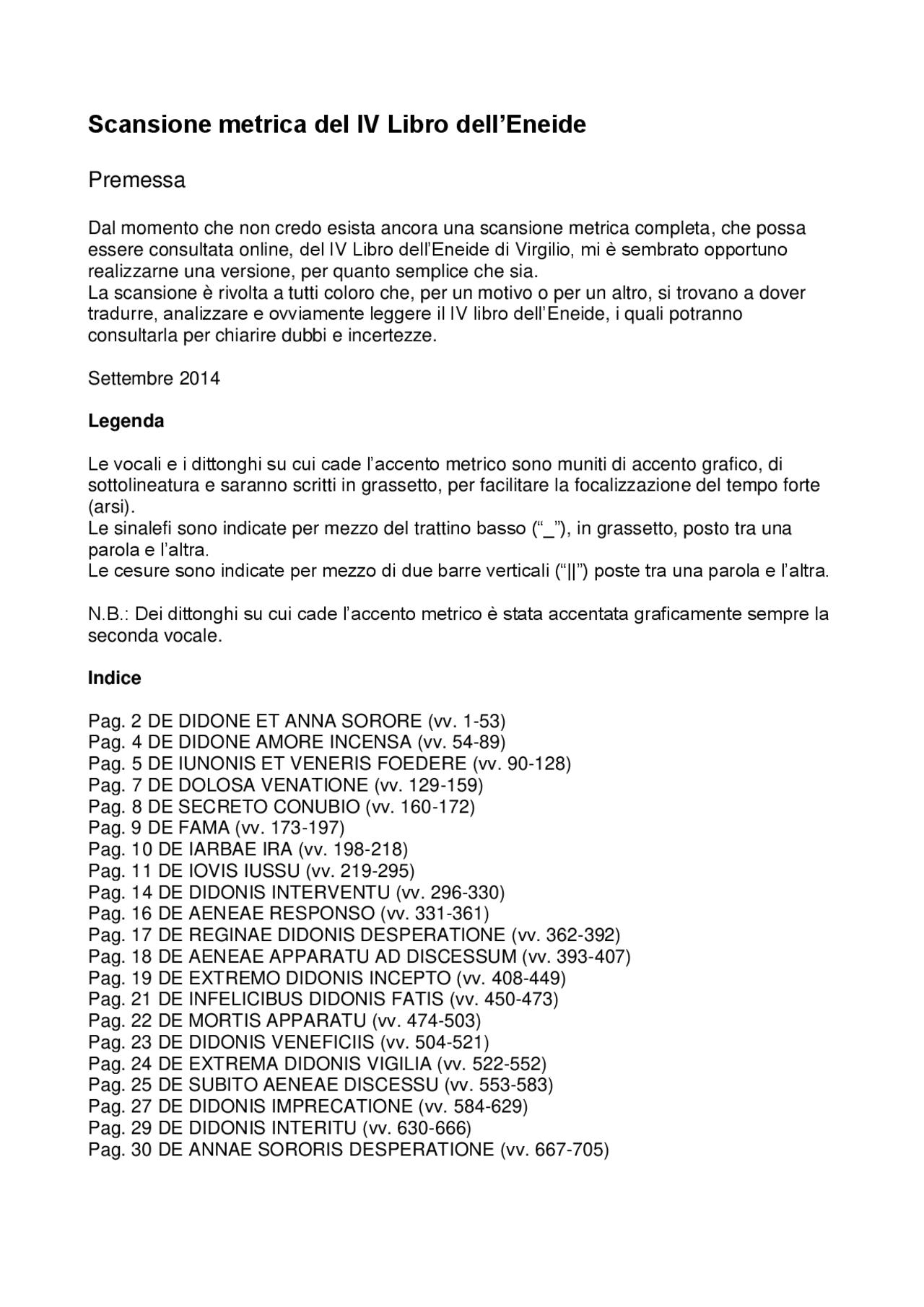 Scansione metrica del iv libro dell' Eneide. | Dispense di Lingue | Docsity