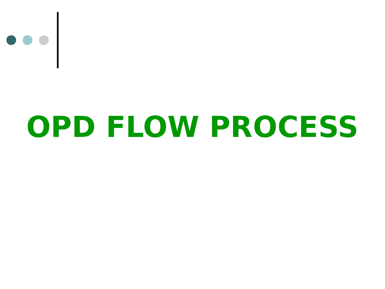 11515995 out patient department opd flow process - Docsity