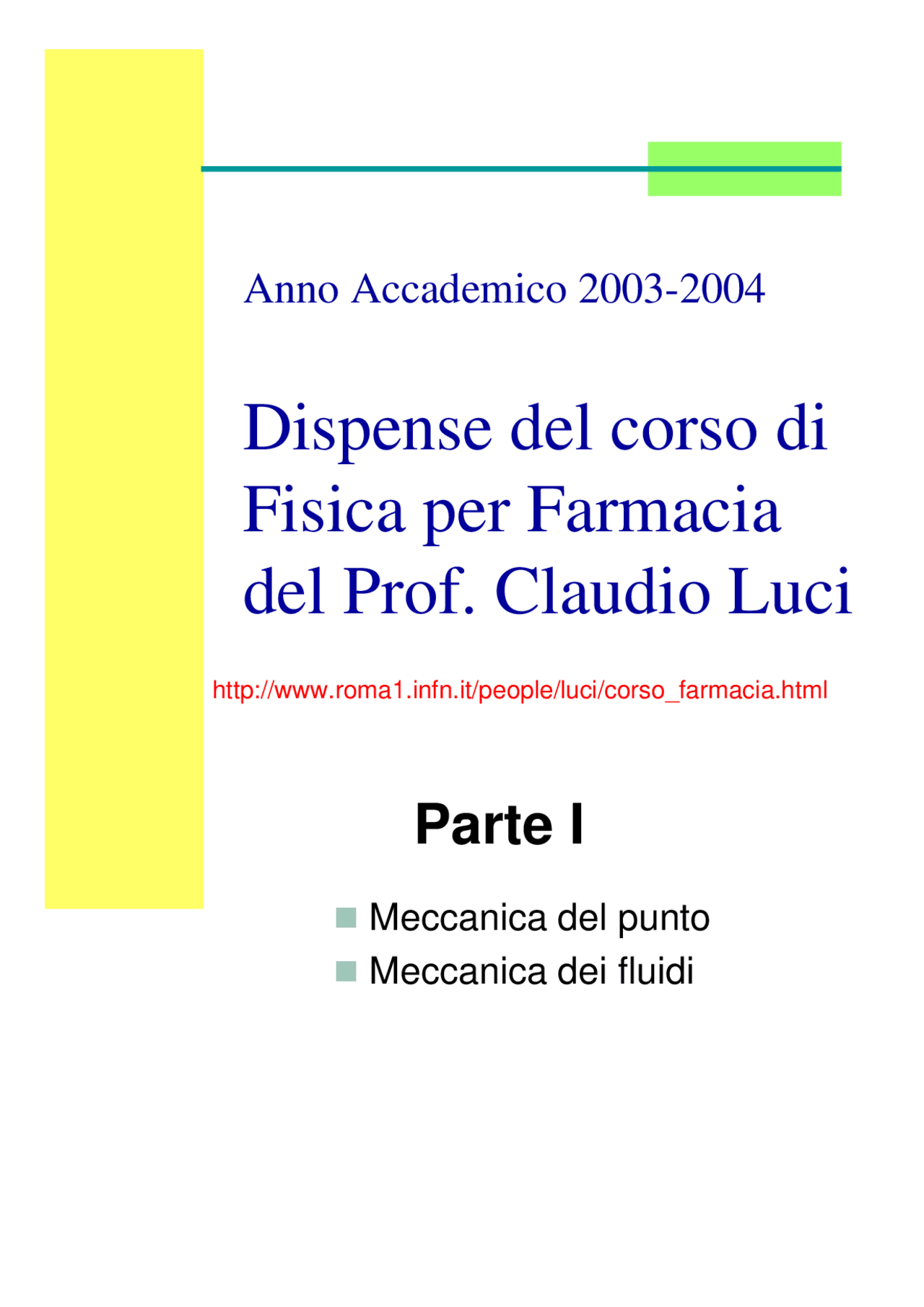 Dispense del corso di fisica per farmacia - Docsity