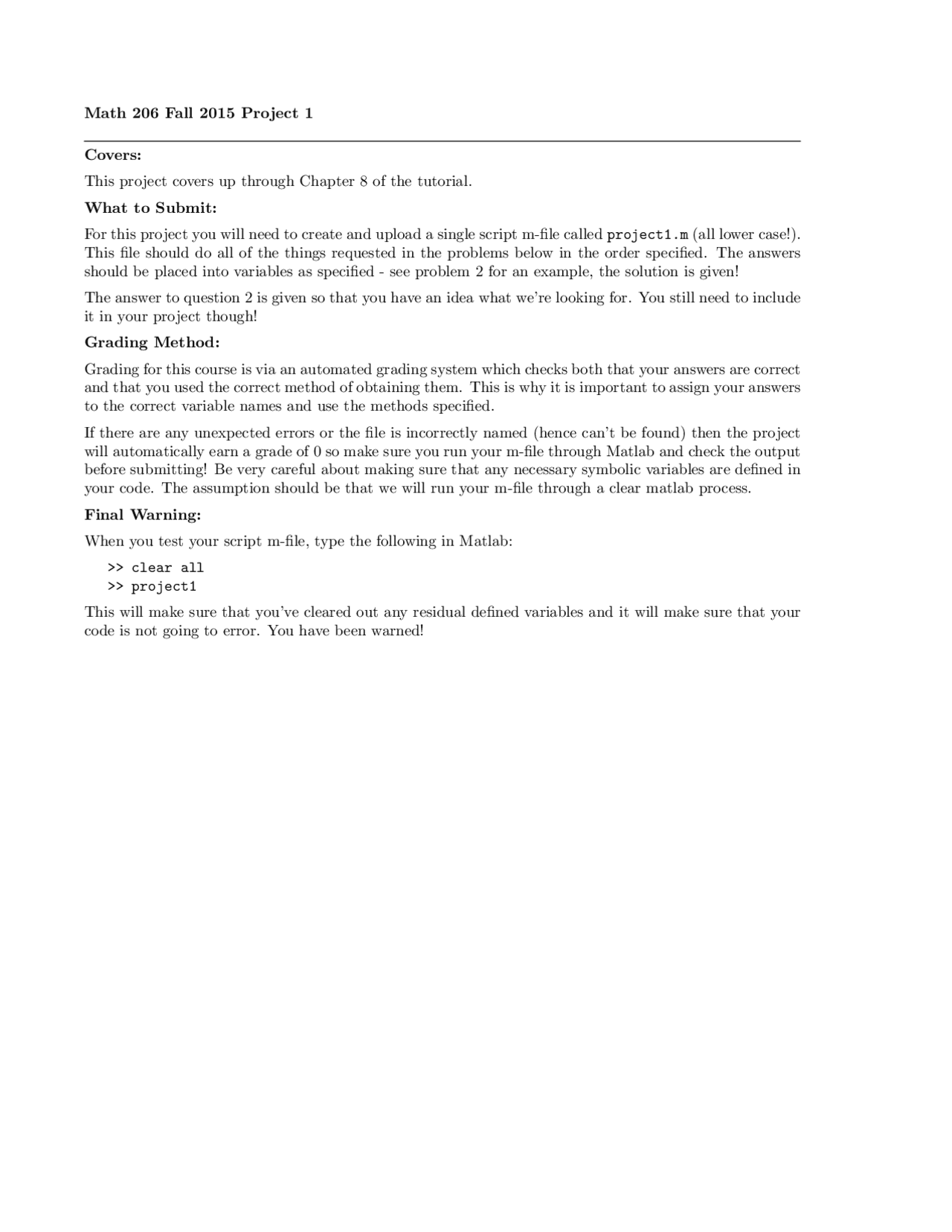 Math 206 Fall 2015 Project 1: Solving Mathematical Problems - Prof ...