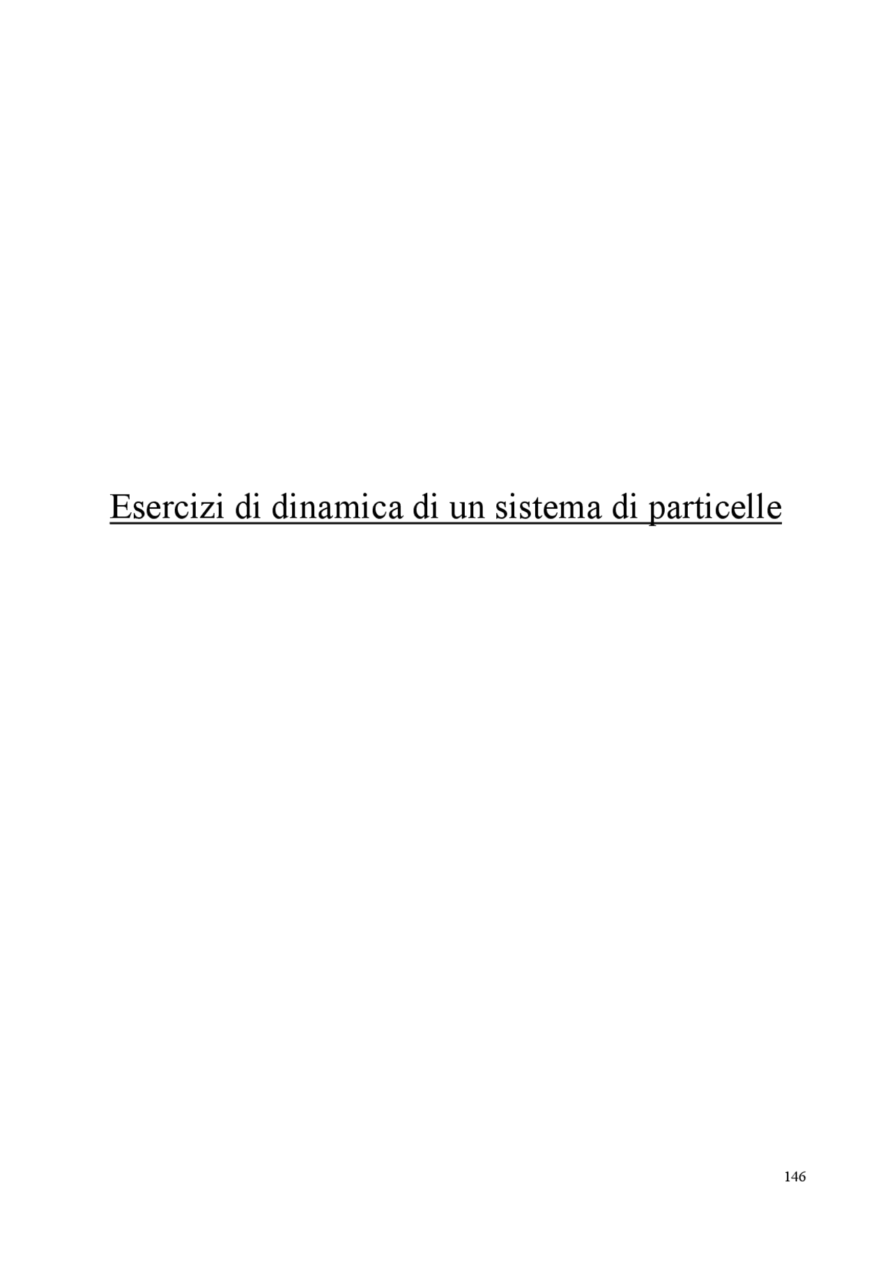 Esercizi di dinamica (particelle - Docsity