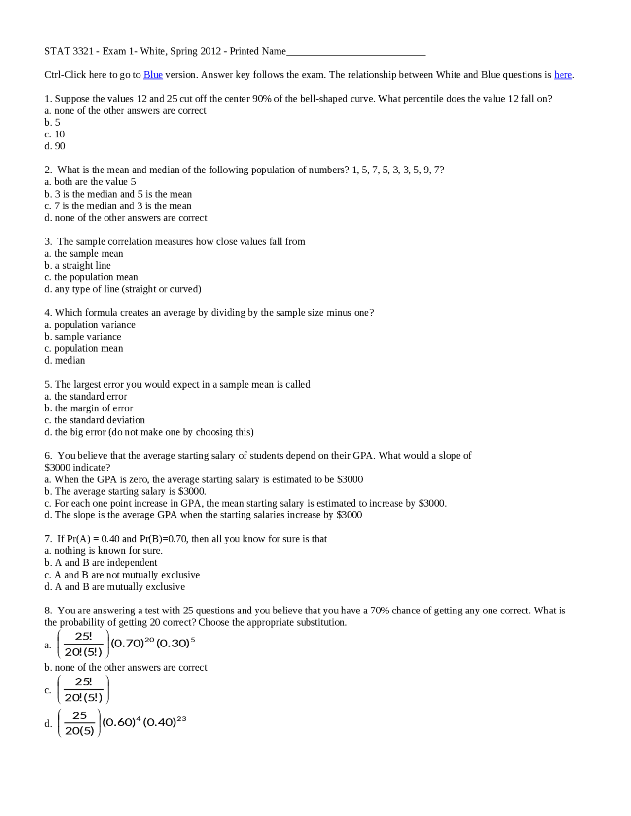 Exam 1 with Answer Key - Business Statistics I - Spring 2012 | BSTAT ...