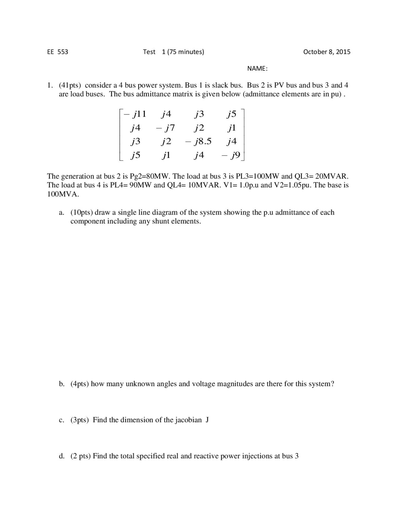 Practice Exam 1 Steady State Analysis E E 553 Docsity