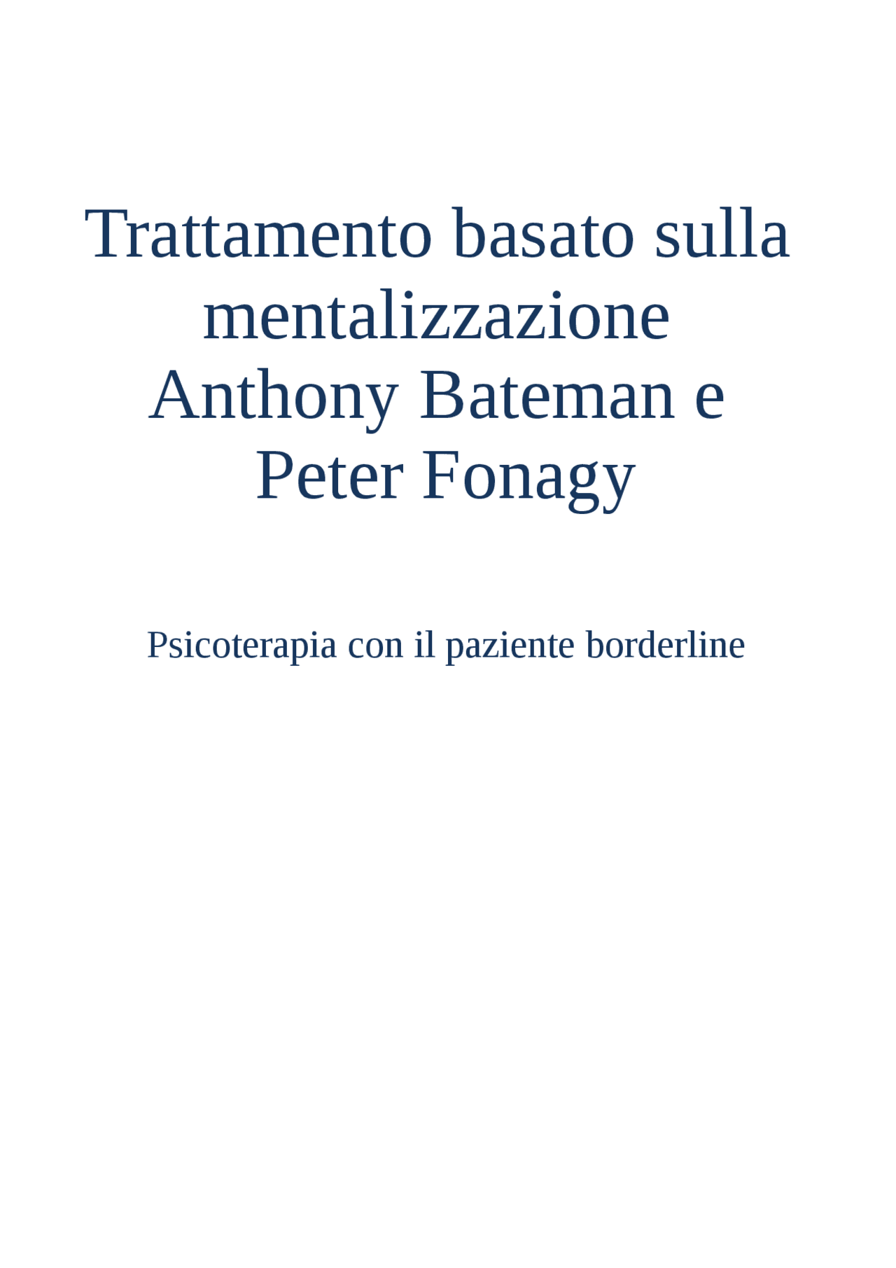 Trattamento basato sulla mentalizzazione anthony bateman e peter - Docsity