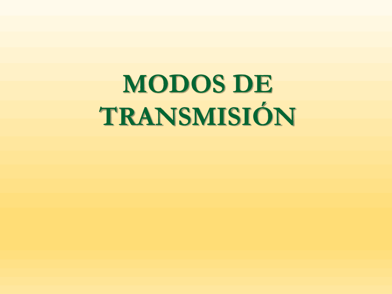 Apuntes sobre los modos de transmisión - Docsity