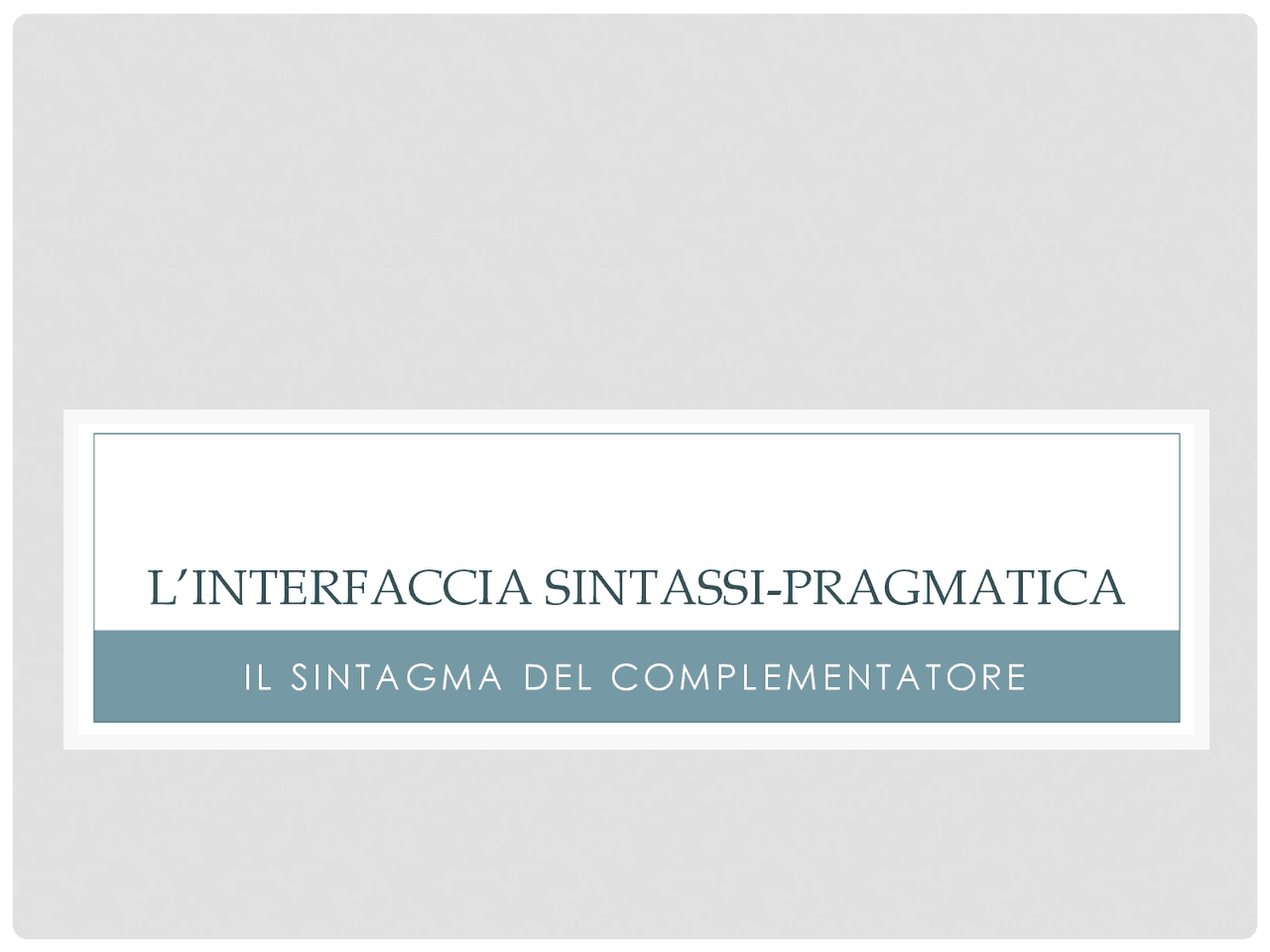 5 linterfaccia sintassi pragmatica - Docsity
