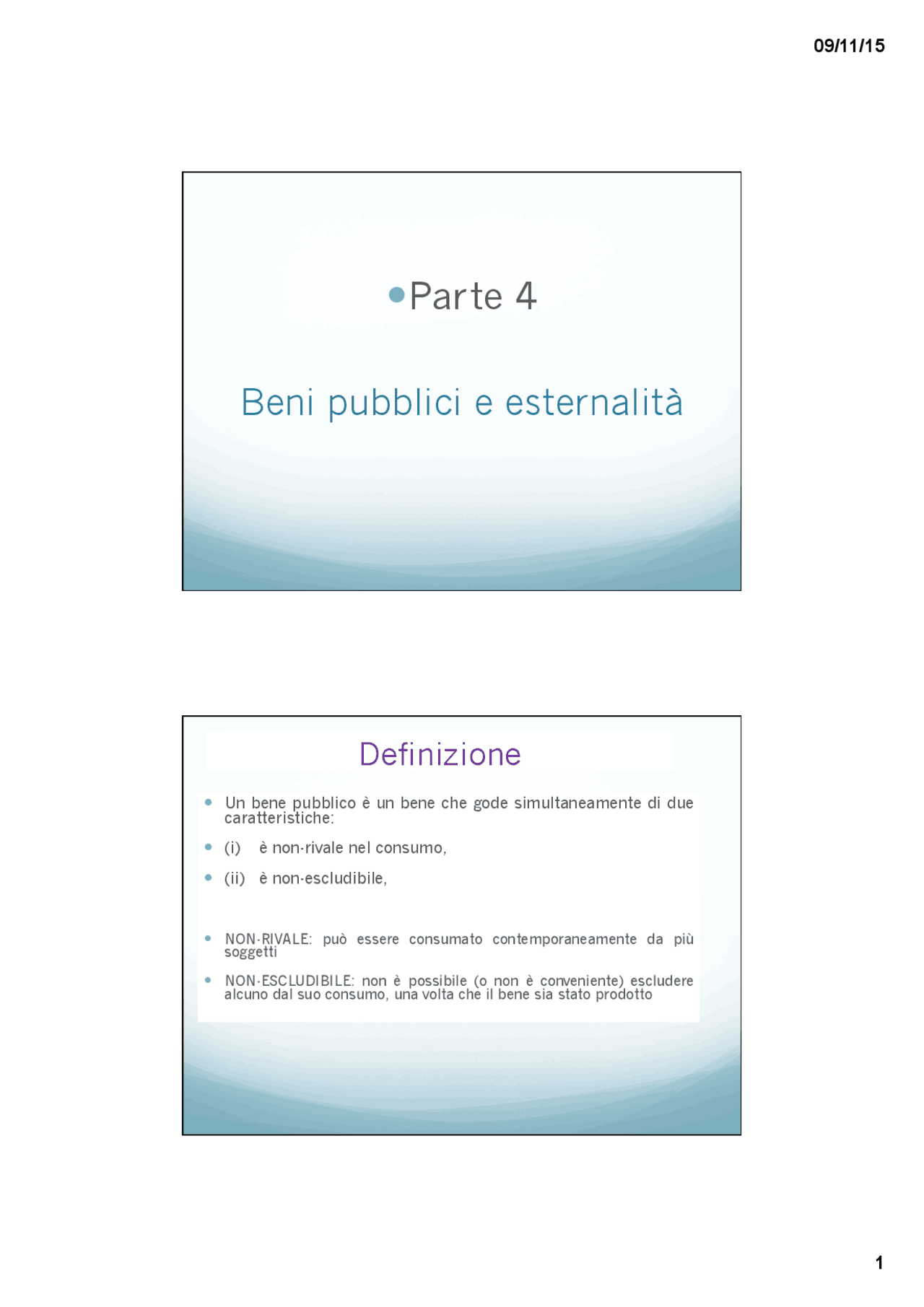 Beni pubblici ed esternalità | Appunti di Economia Politica | Docsity