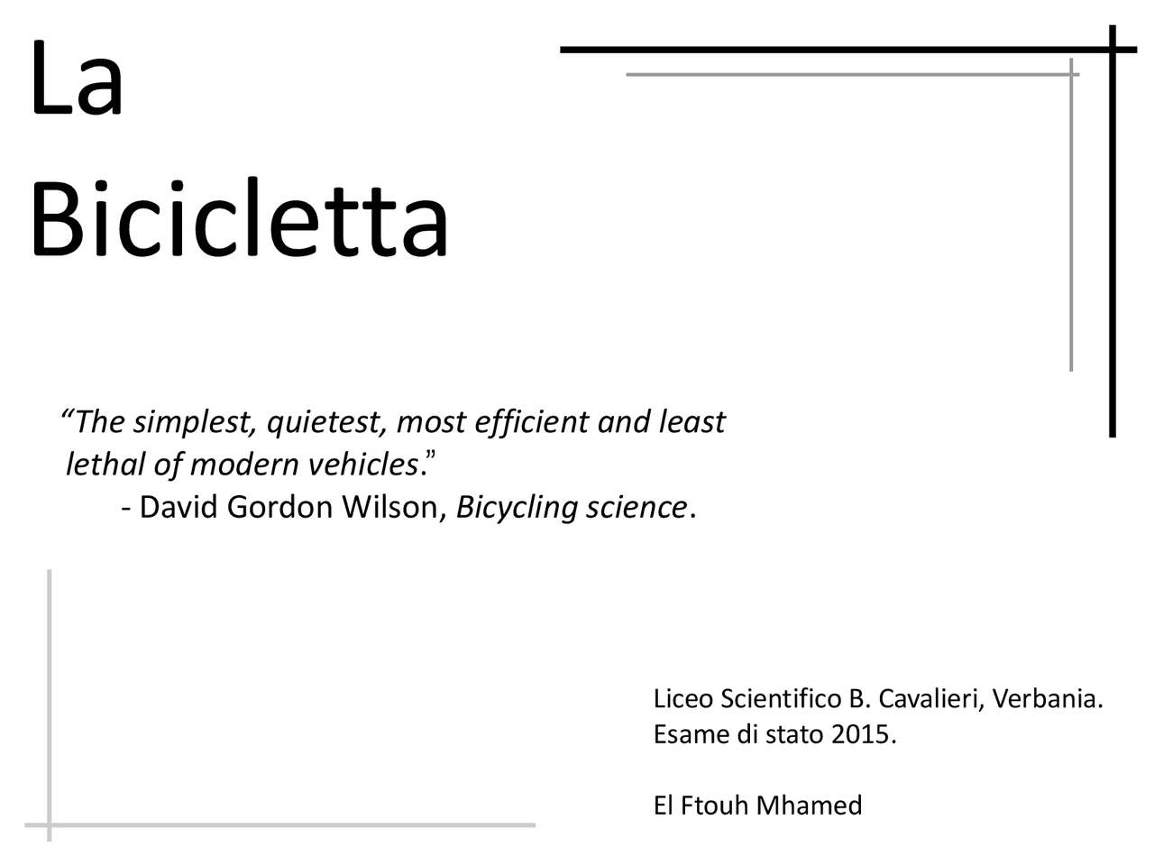 La Bicicletta Power Point Tesine Di Maturità Di Fisica Docsity