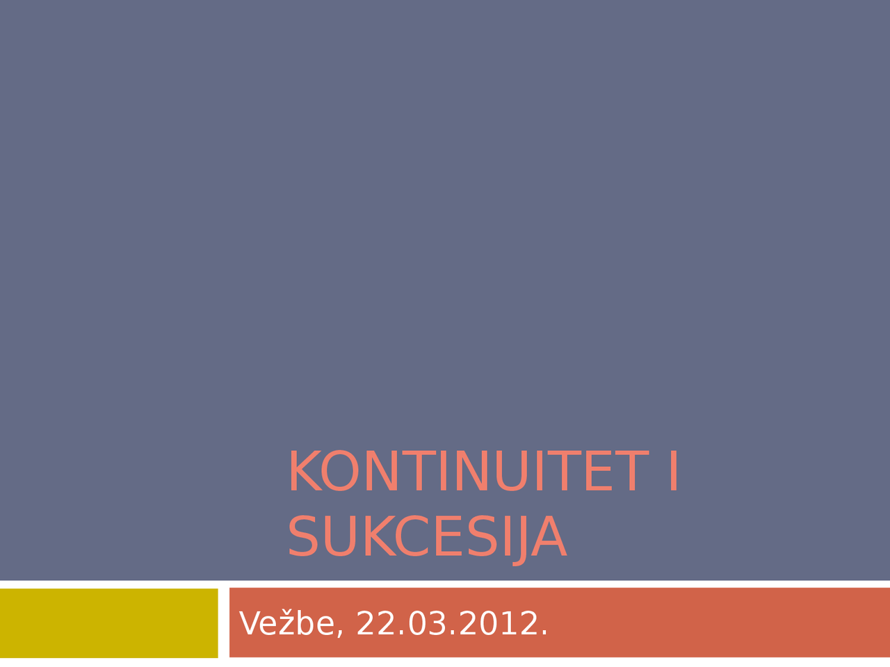 Kontinuitet i sukcesija | Vežbe' predlog Međunarodno javno pravo - Docsity