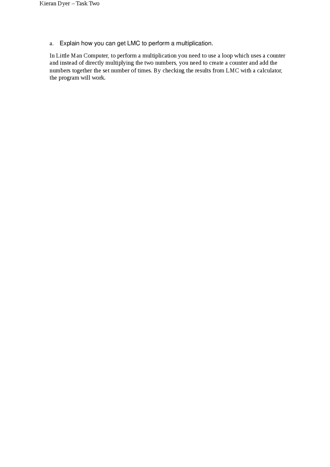 Explain how you can get lmc to perform a multiplication - Docsity