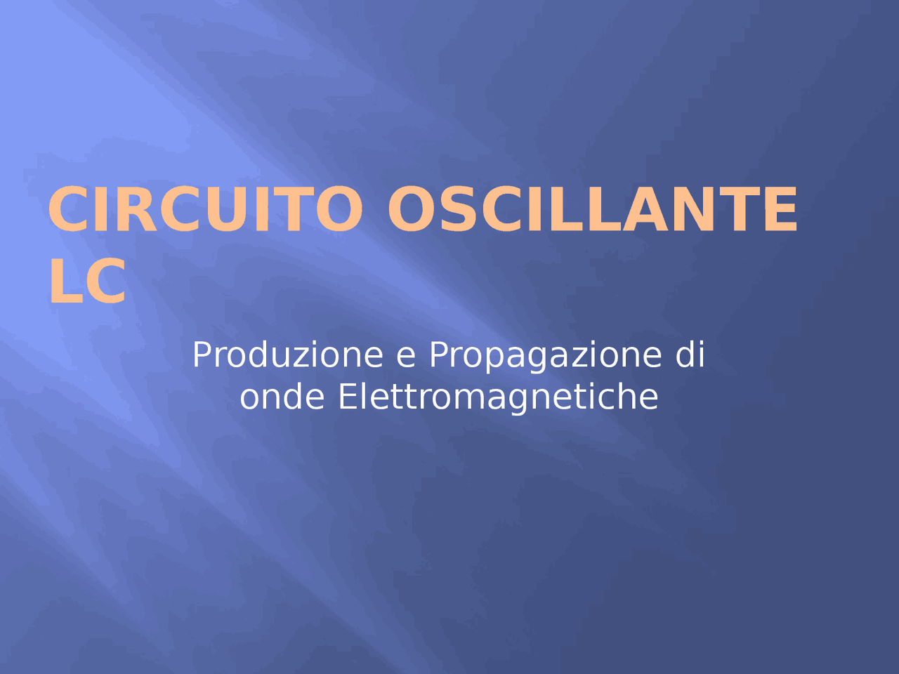 Circuito oscillante - Docsity