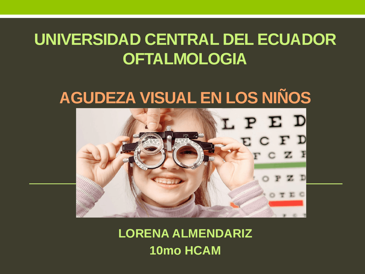 Agudeza visual en niÑos | Diapositivas de Oftalmología | Docsity