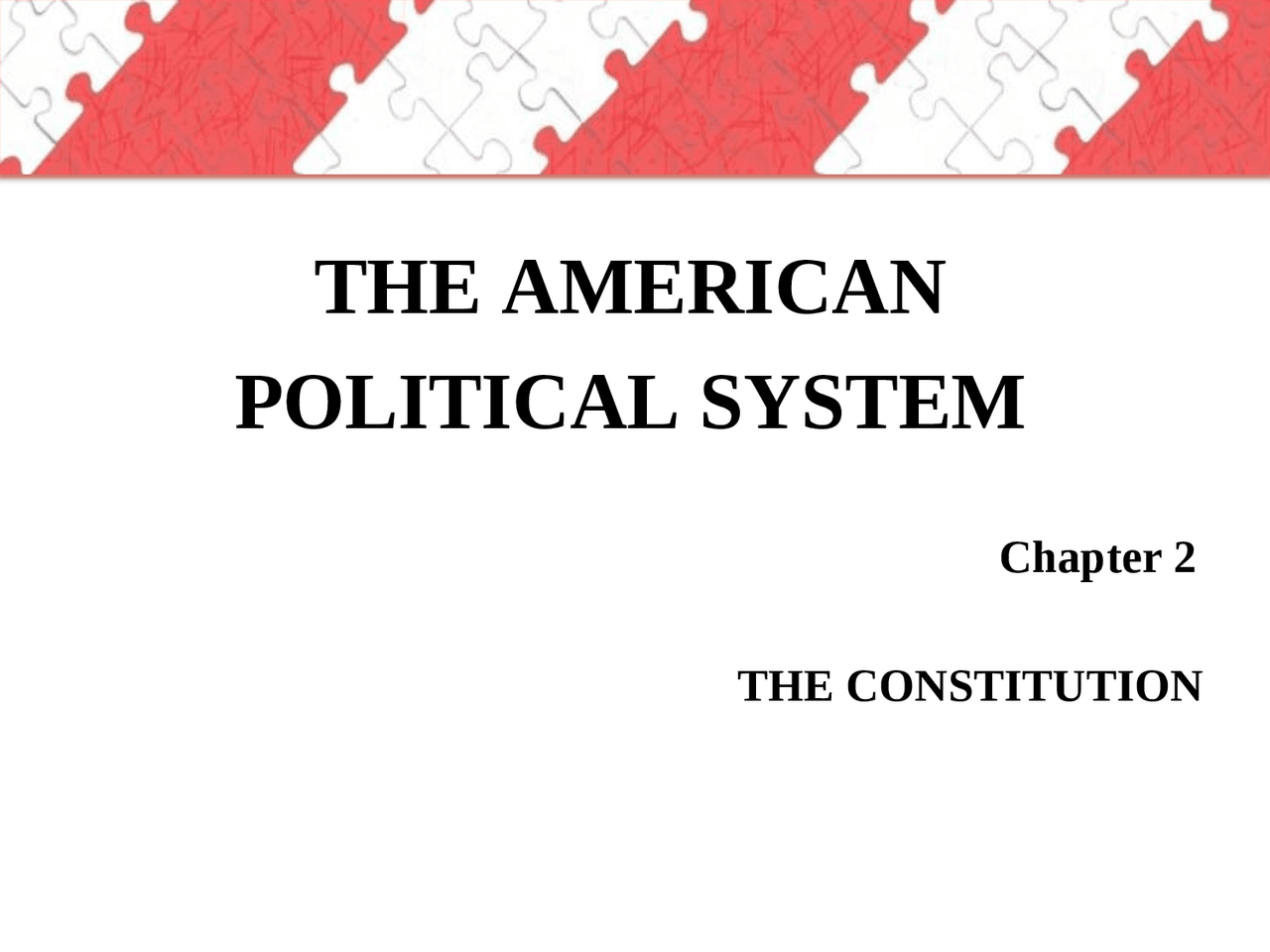 The Constitution Of American Government Lecture Slides Pls 201