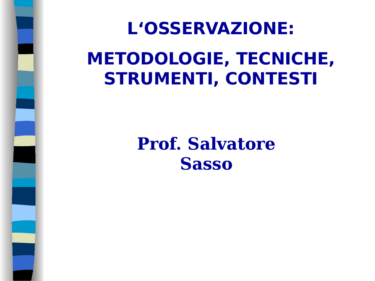 Osservazione Partecipante Docsity